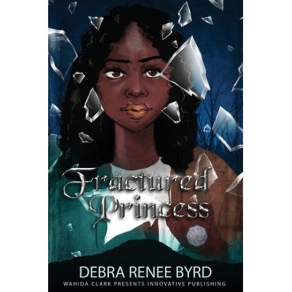 Debra Renee Bryd | Other | Fractured Princess Debra Renee Bryd | Poshmark